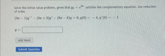 Solved Solve the initial value problem, given that y1=e2x | Chegg.com