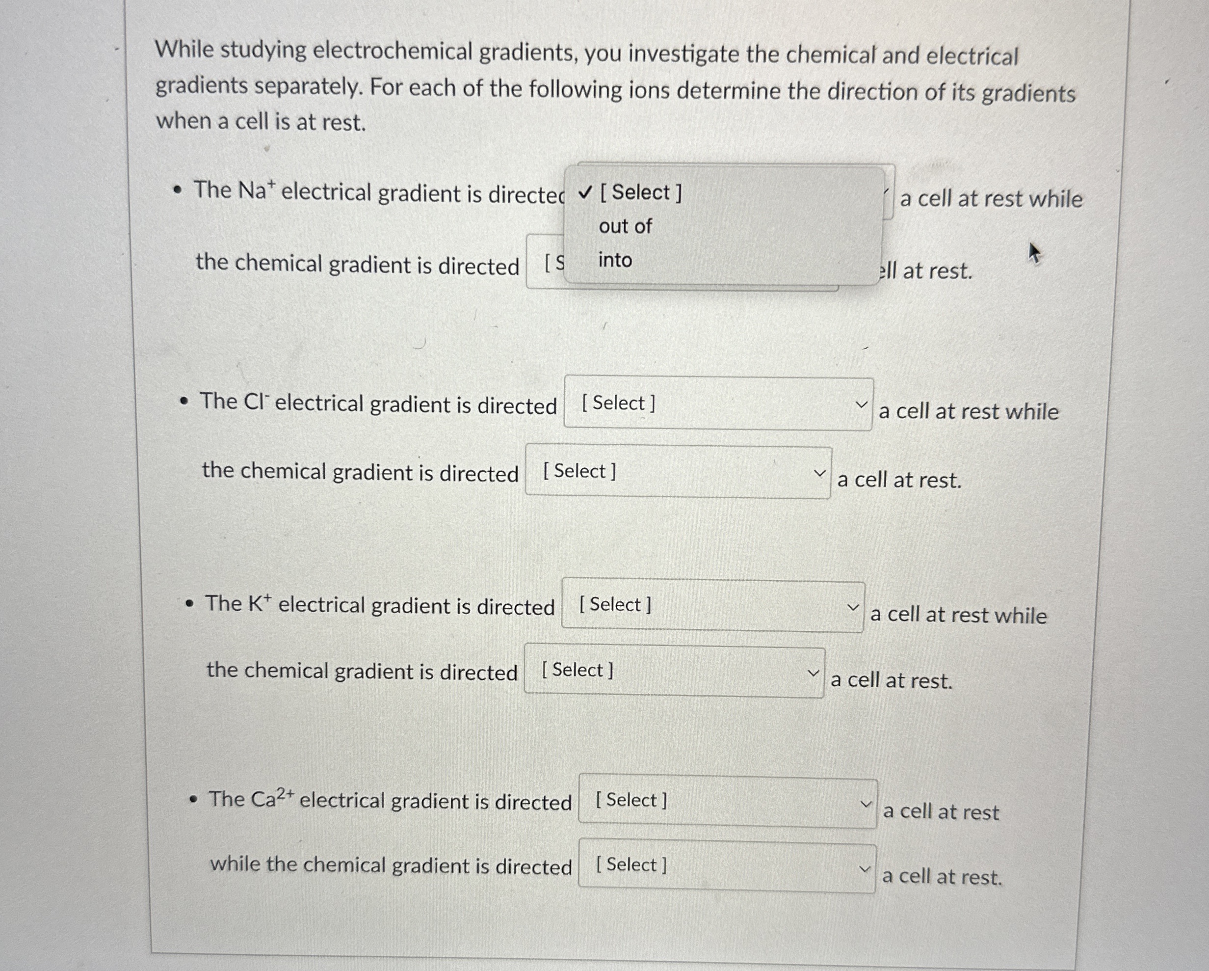 Solved While studying electrochemical gradients, you | Chegg.com