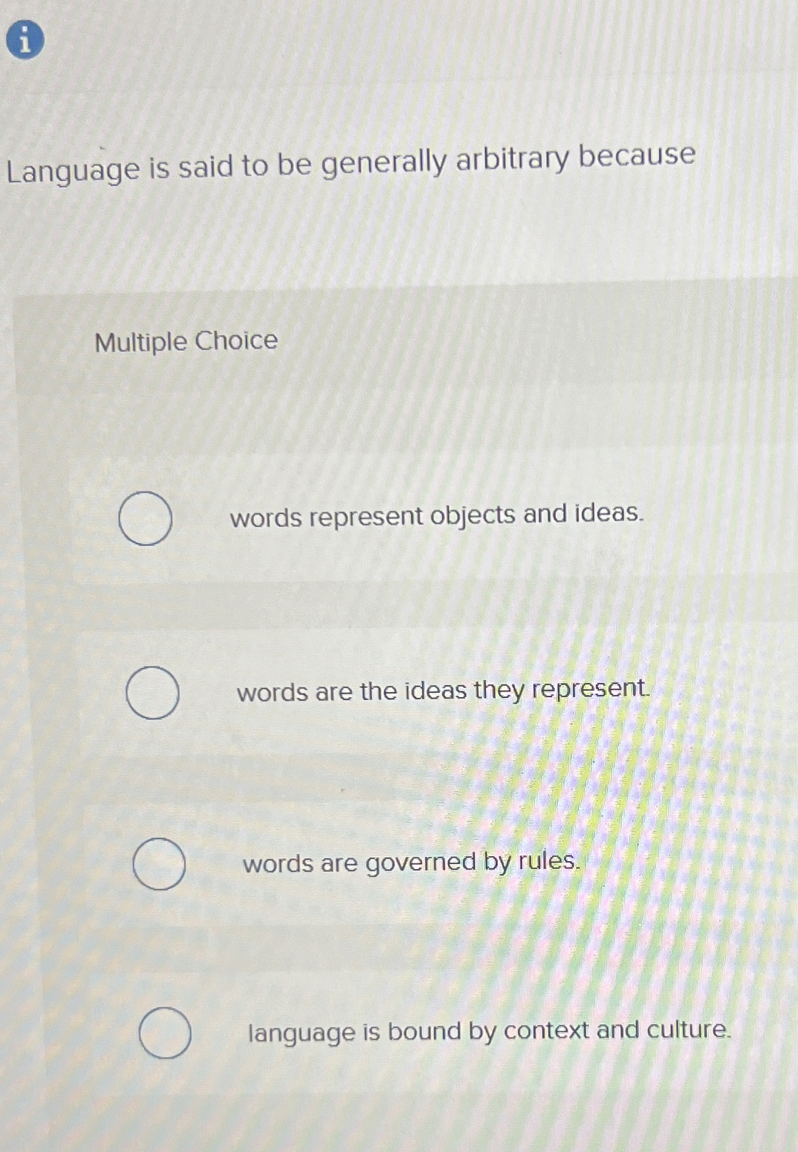 Solved (i)Language is said to be generally arbitrary | Chegg.com