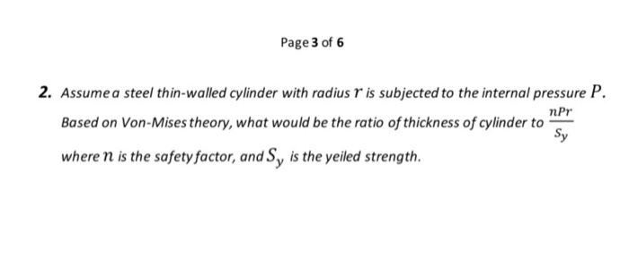 Solved Page 3 of 6 2. Assume a steel thin-walled cylinder | Chegg.com