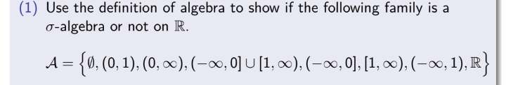 Solved (1) ﻿Use the definition of algebra to show if the | Chegg.com