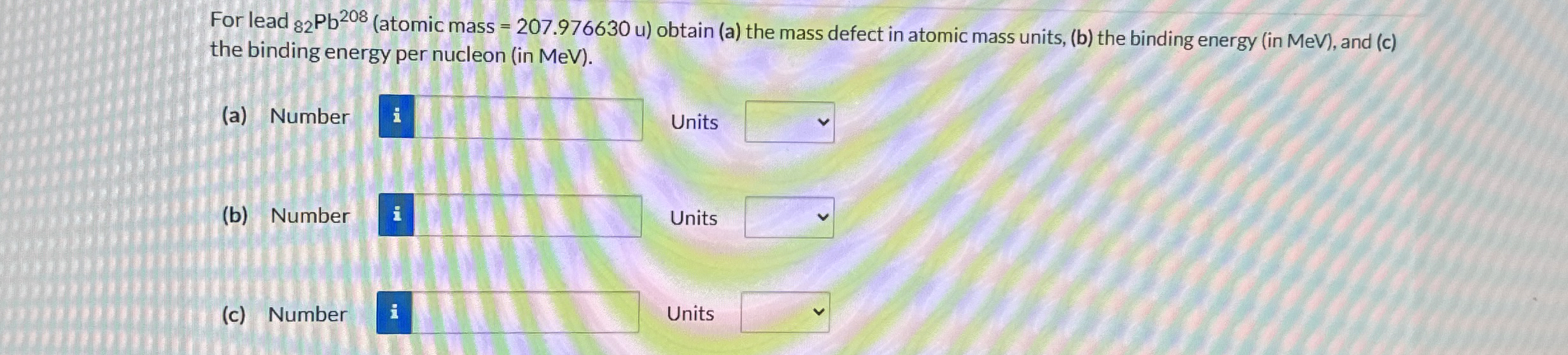 Solved For lead ?82Pb208 (atomic mass =207.976630u ) ﻿obtain | Chegg.com