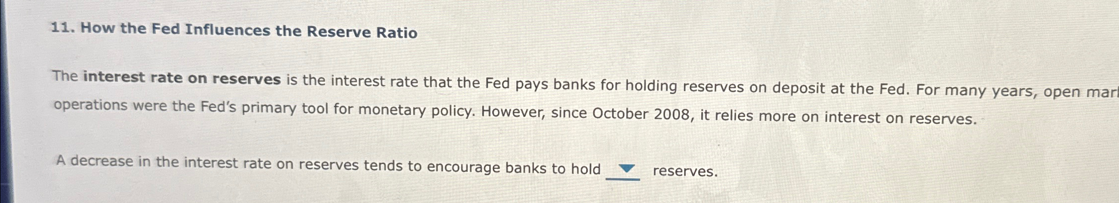 Solved How the Fed Influences the Reserve RatioThe interest | Chegg.com