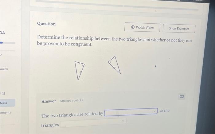 Solved Determine the relationship between the two triangles | Chegg.com