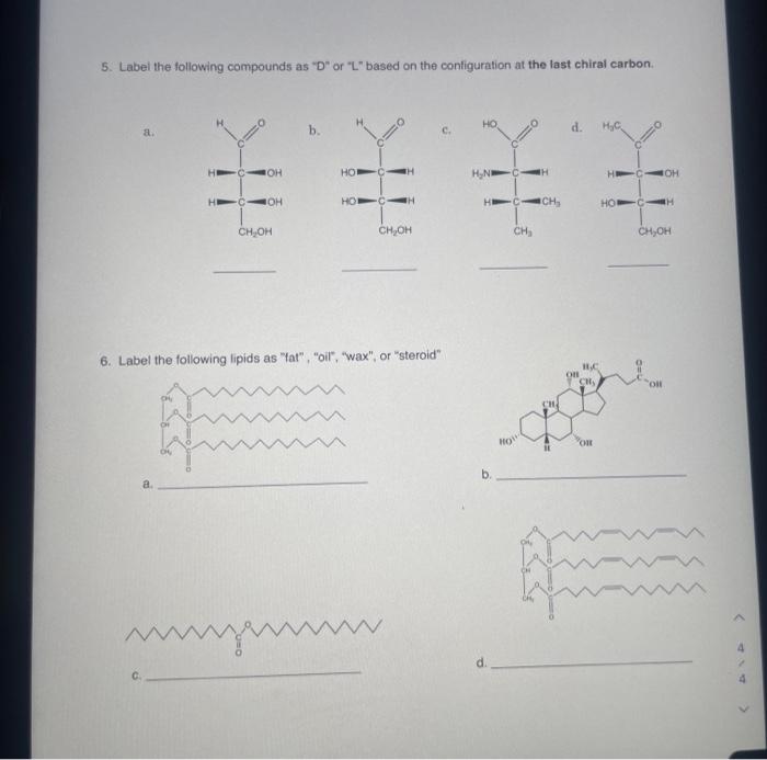 Solved 5. Label the following compounds as "D" or "L" based | Chegg.com