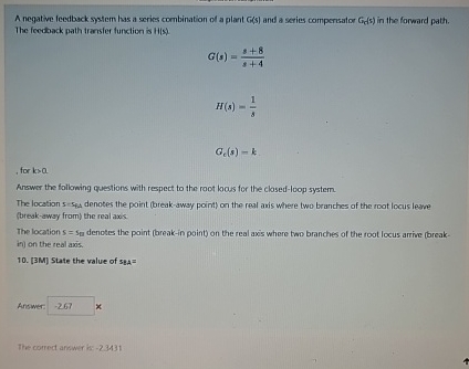 Solved A negative feedback system has a series combination | Chegg.com