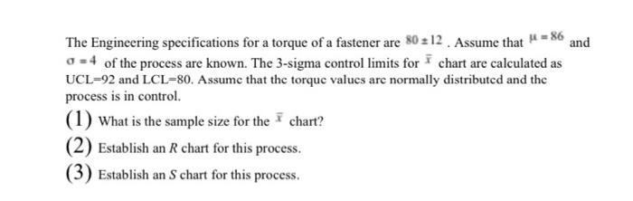 Solved The Engineering specifications for a torque of a | Chegg.com