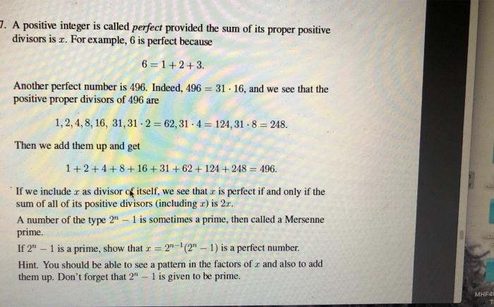 Solved 7. A positive integer is called perfect provided the | Chegg.com
