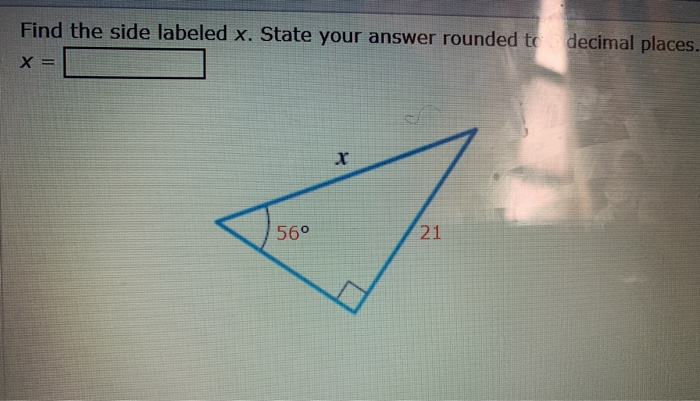 Solved Find the side labeled x. State your answer rounded to | Chegg.com