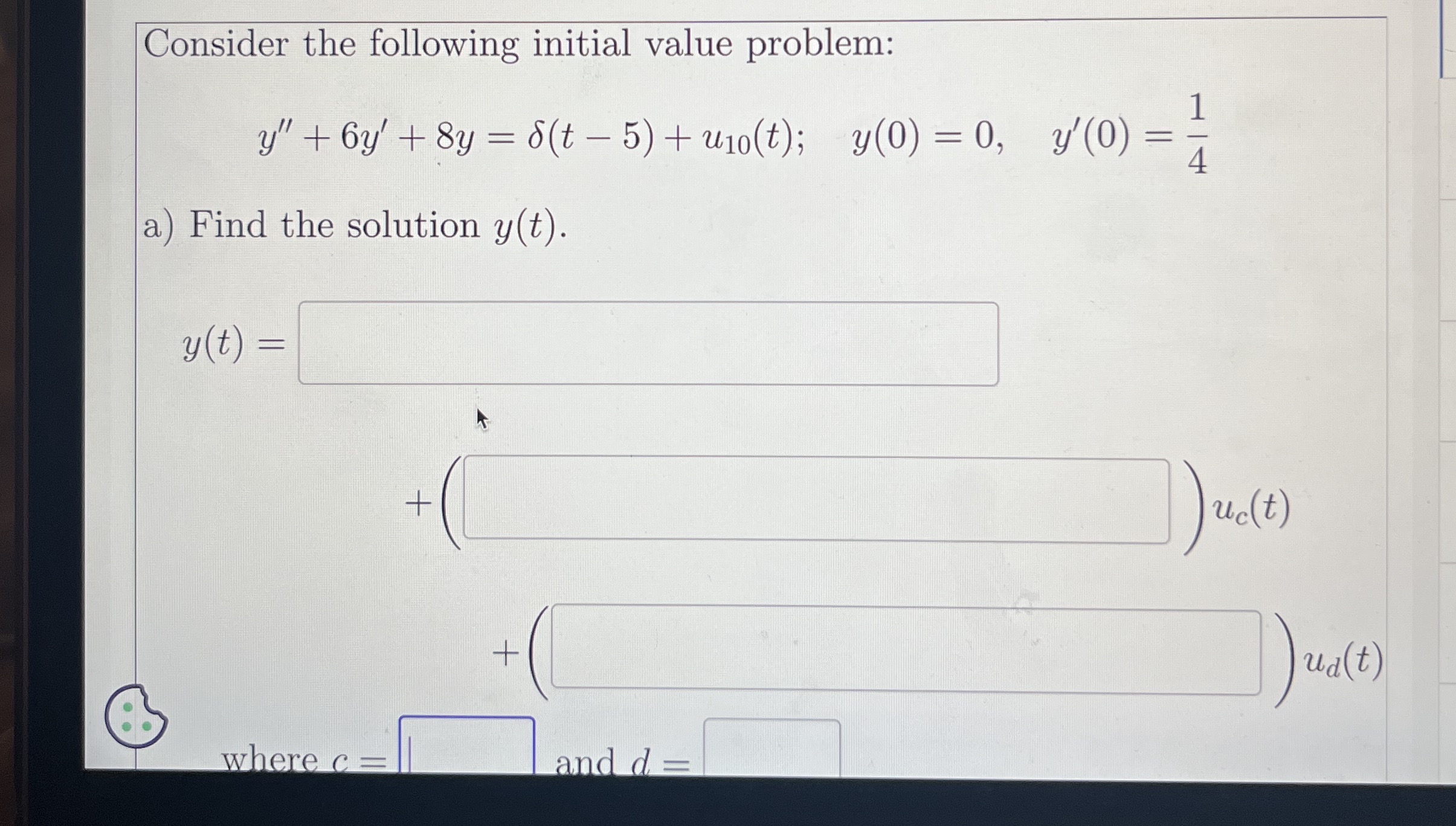 Solved Consider the following initial value | Chegg.com