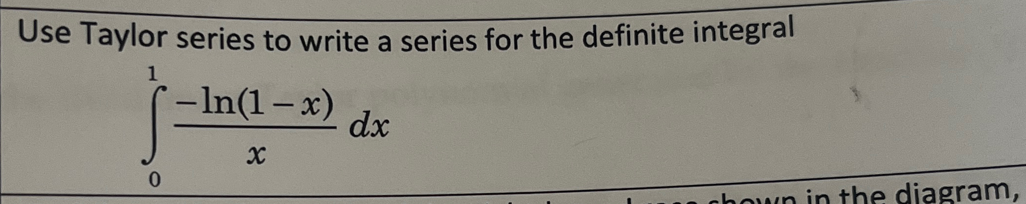 Solved Use Taylor series to write a series for the definite | Chegg.com