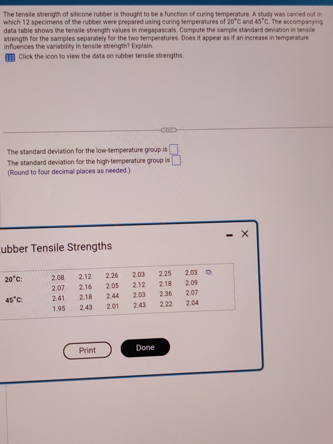 Solved The tensile strength of silicone rubber is thought to | Chegg.com