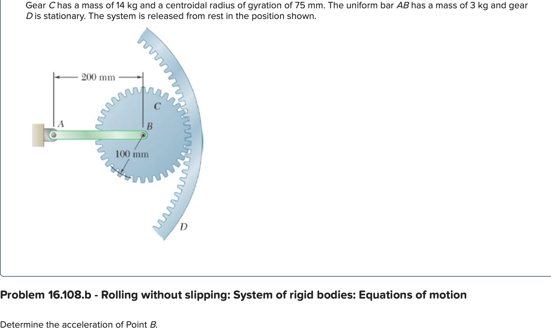 Solved Problem 16.108.b - ﻿Rolling without slipping: System | Chegg.com