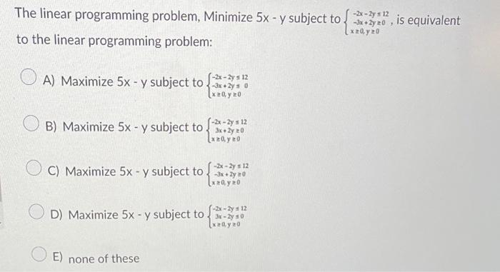 Solved The linear programming problem, Minimize 5x−y subject | Chegg.com