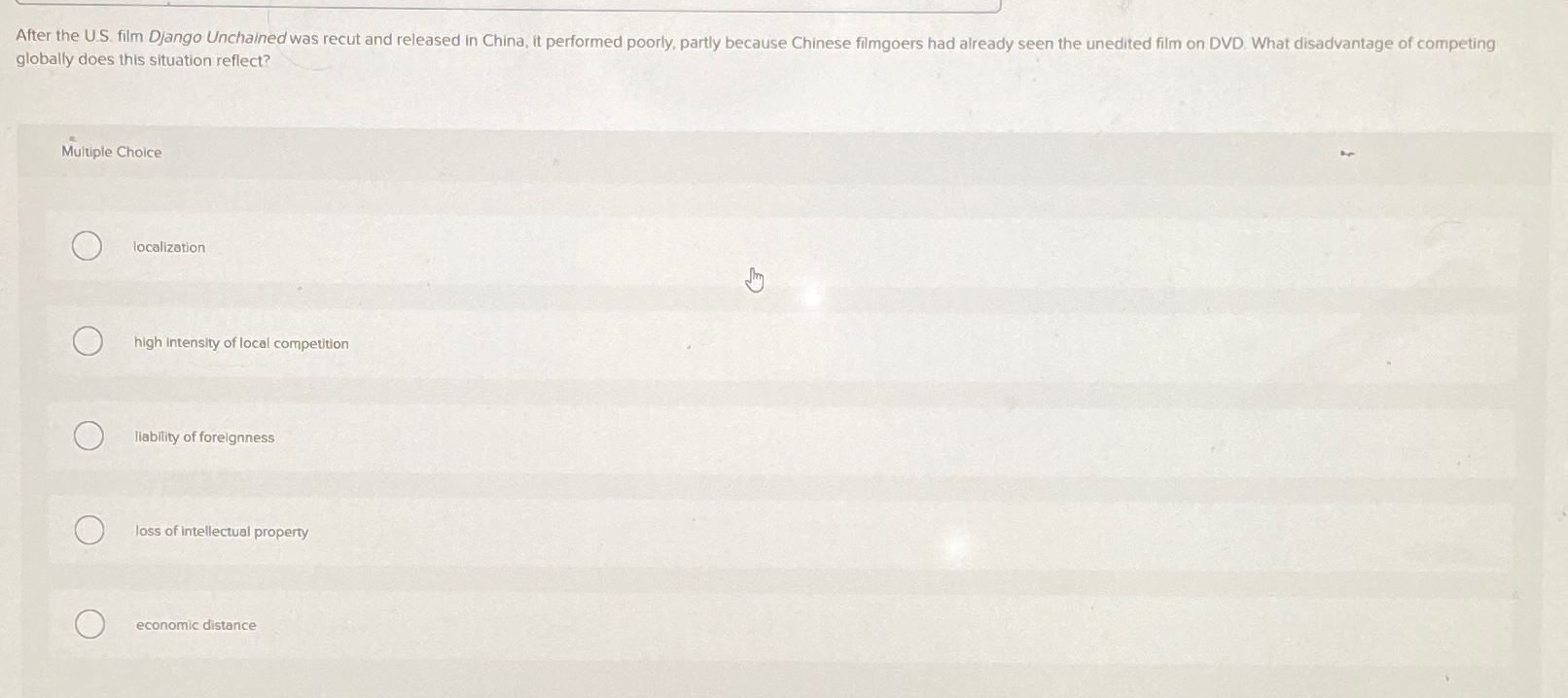 Solved After the U.S. ﻿film DJango Unchained was recut and | Chegg.com