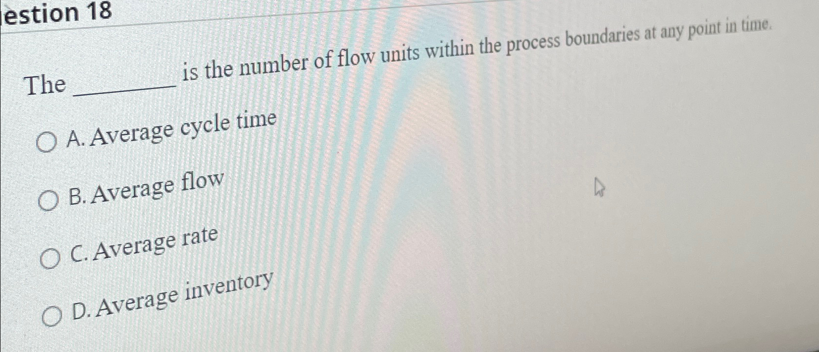 Solved The ﻿is the number of flow units within the process | Chegg.com