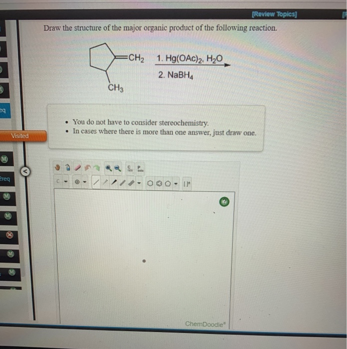 Solved [Review Topics] Draw the structure of the major | Chegg.com