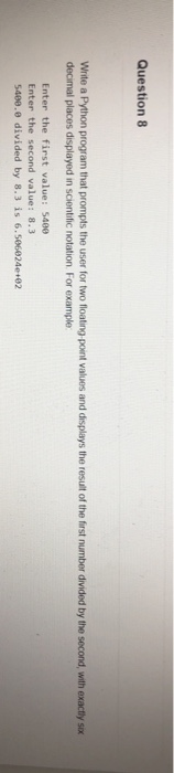 Solved Question 6 Write a Python program that prompts the | Chegg.com