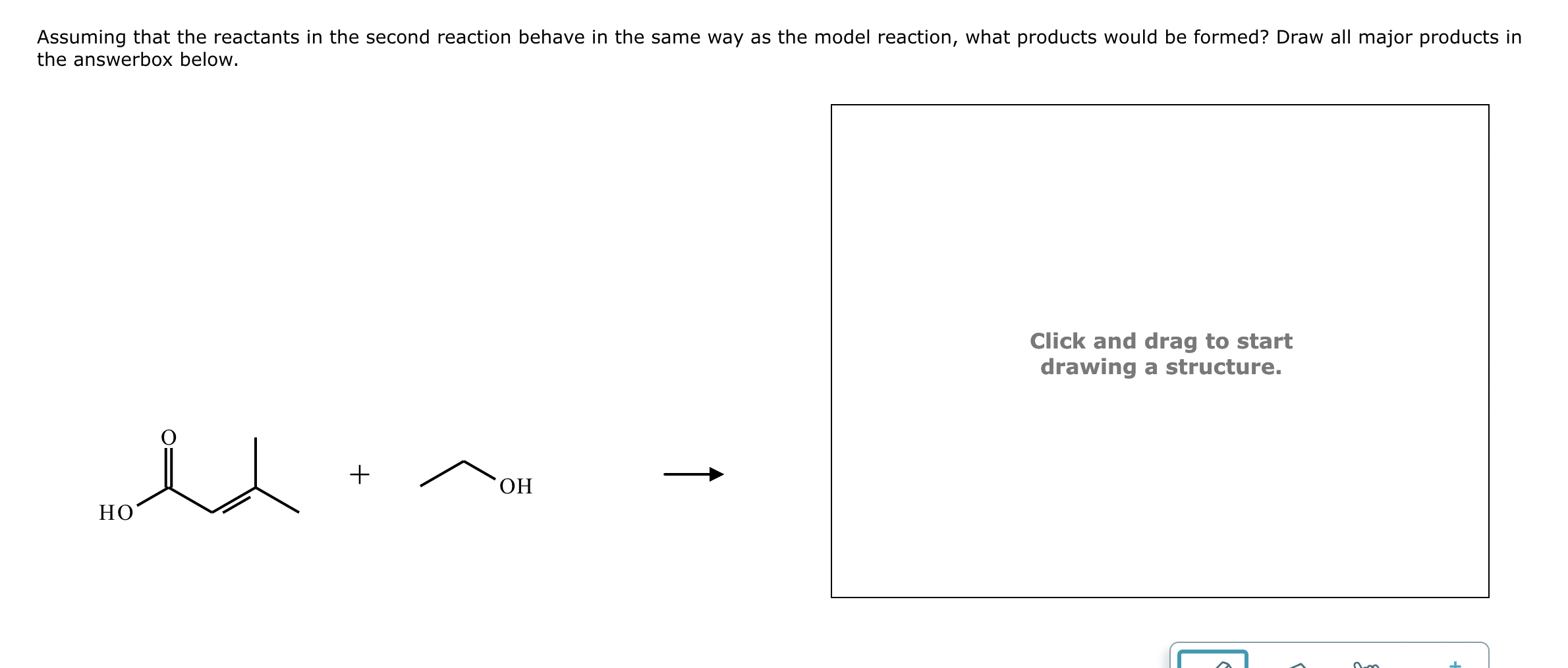 Solved Assuming That The Reactants In The Second Reaction