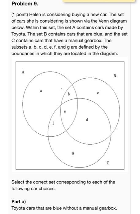Solved Problem 9. (1 point) Helen is considering buying a | Chegg.com