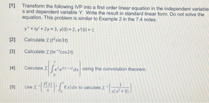 [1] Transform the following IVP into a first order | Chegg.com
