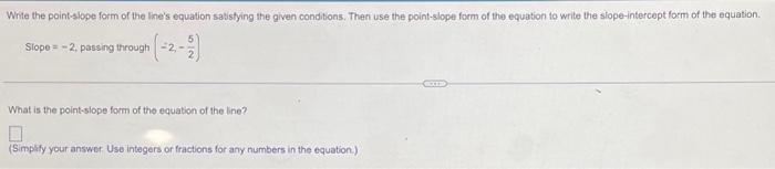 Solved Write the point-slope form of the line's equation | Chegg.com