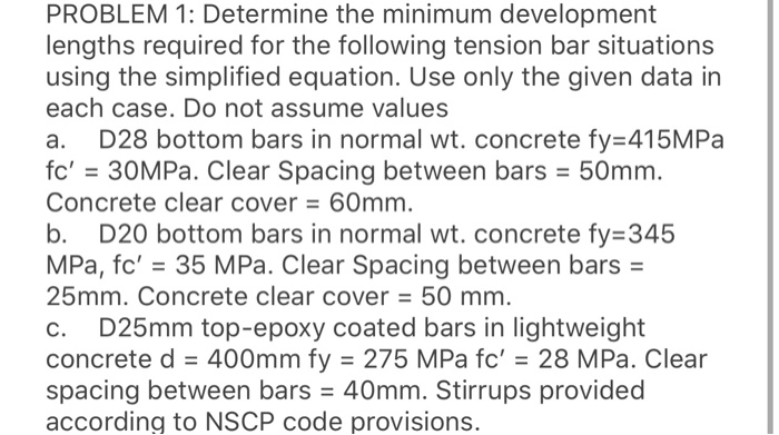 Solved PROBLEM 1: Determine the minimum development lengths | Chegg.com