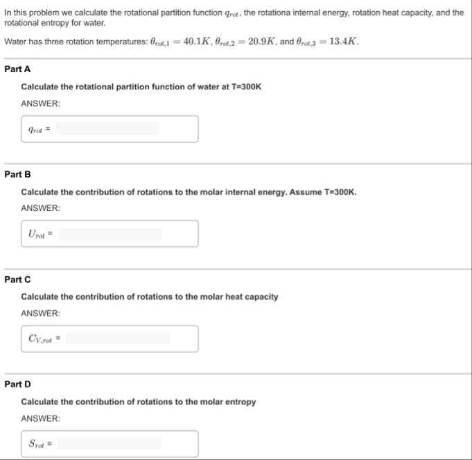 Solved In this problem we calculate the rotational partition | Chegg.com