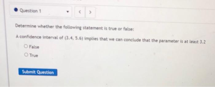 Solved Question 1 Determine whether the following statement | Chegg.com