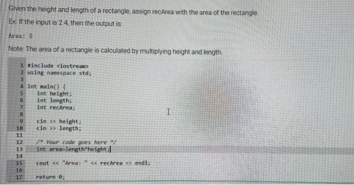 Solved Given the height and length of a rectangle, assign | Chegg.com