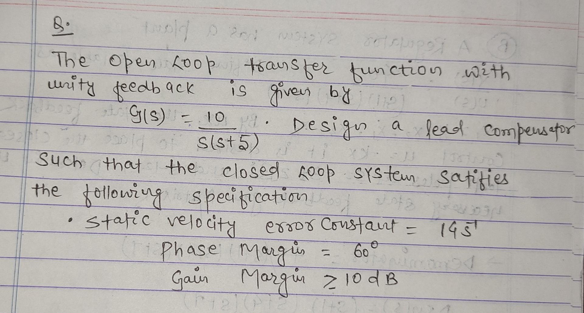 Solved B The Open Loop Transfer Function With Urity