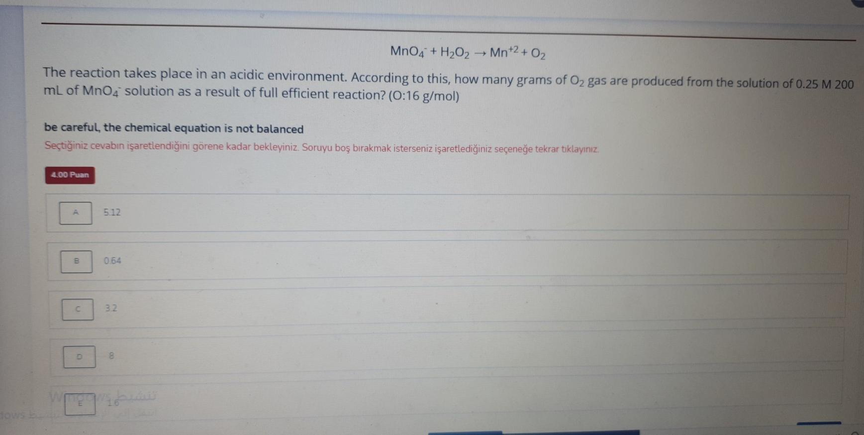 Solved MnO4 + H202 → Mn+2 + O2 The reaction takes place in | Chegg.com