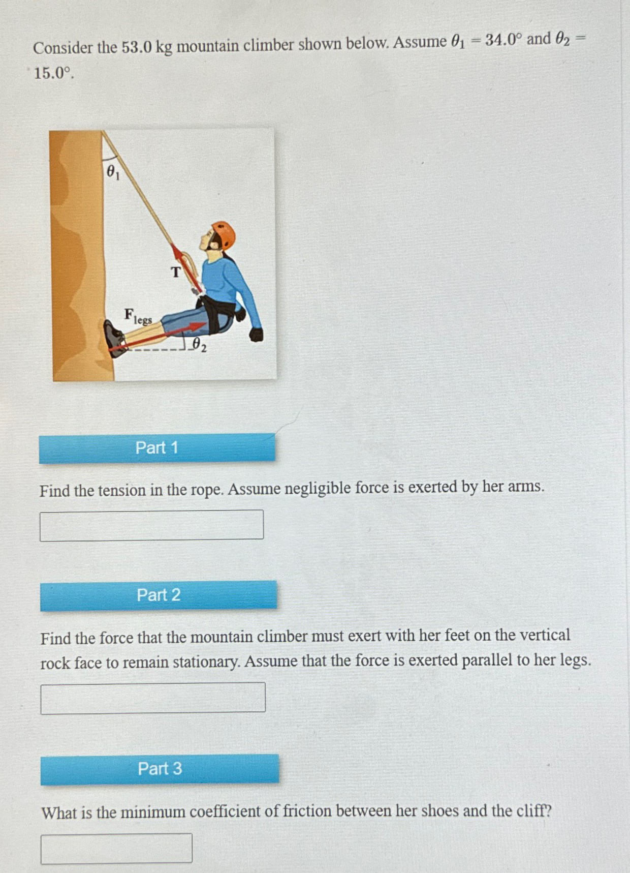 Solved Consider the 53.0kg ﻿mountain climber shown below. | Chegg.com