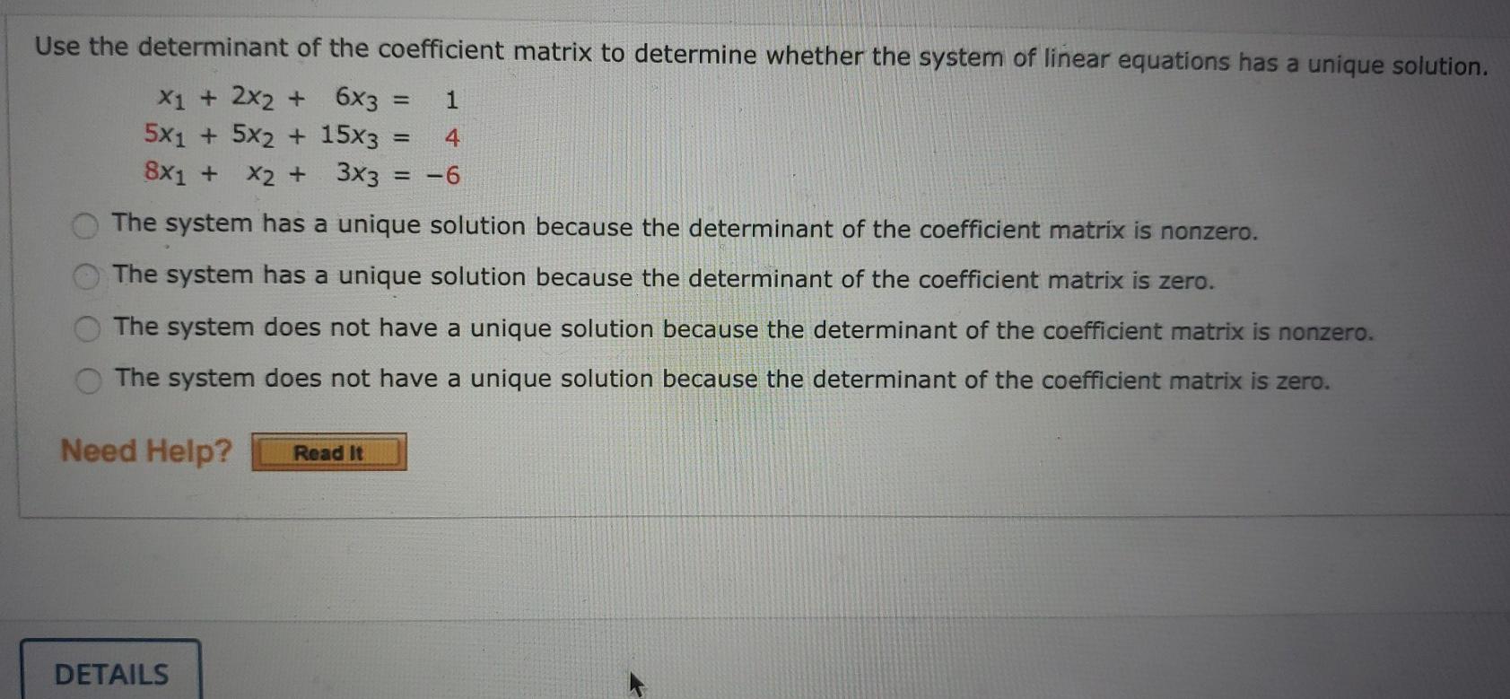 Solved Use The Determinant Of The Coefficient Matrix To