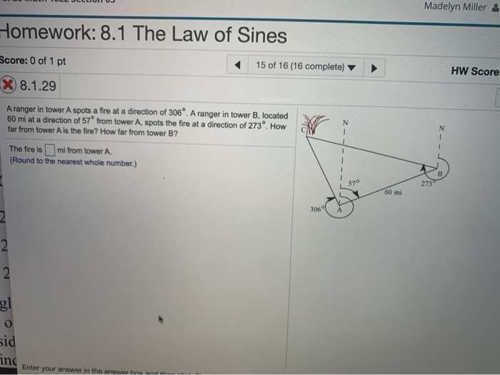 Solved Madelyn Miller : Homework: 8.1 The Law of Sines | Chegg.com