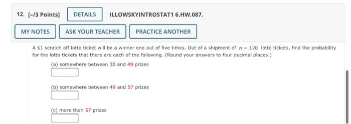 Solved 12. [-/3 points) DETAILS ILLOWSKYINTROSTAT1 6.HW.087. | Chegg.com