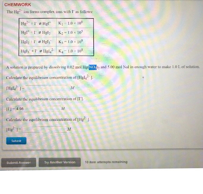 Solved CHEMWORK The Hg ion forms complex ions with l' as | Chegg.com