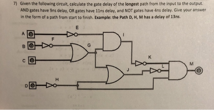 Solved 7) Given the following circuit, calculate the gate | Chegg.com