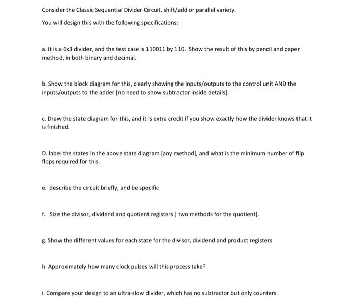 Solved Consider the Classic Sequential Divider Circuit, | Chegg.com