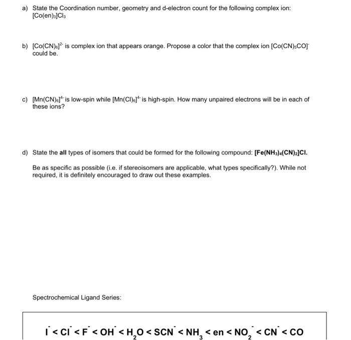 Solved a) State the Coordination number, geometry and | Chegg.com