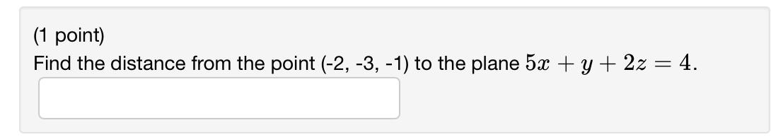 Solved (1 ﻿point)Find the distance from the point (-2,-3,-1) | Chegg.com