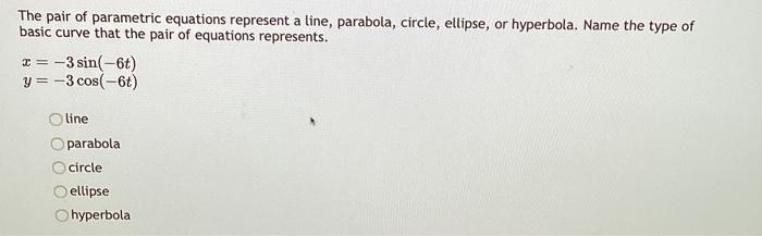 Solved The pair of parametric equations represent a line, | Chegg.com