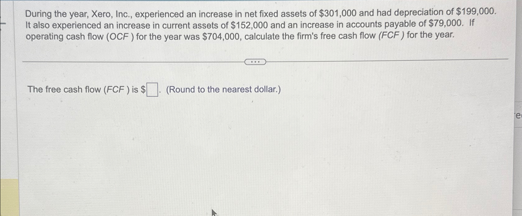 Solved During the year, Xero, Inc., experienced an increase | Chegg.com