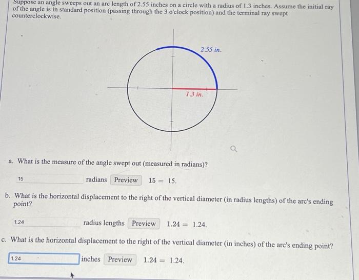 Solved Suppose an angle sweeps out an arc length of 2.55 | Chegg.com