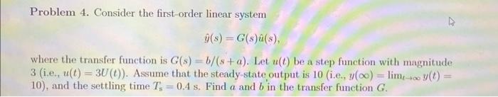 Solved Problem 4 Consider The First Order Linear System