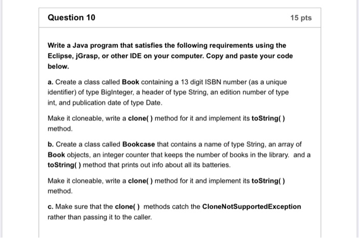 Solved Question 10 15 pts Write a Java program that | Chegg.com