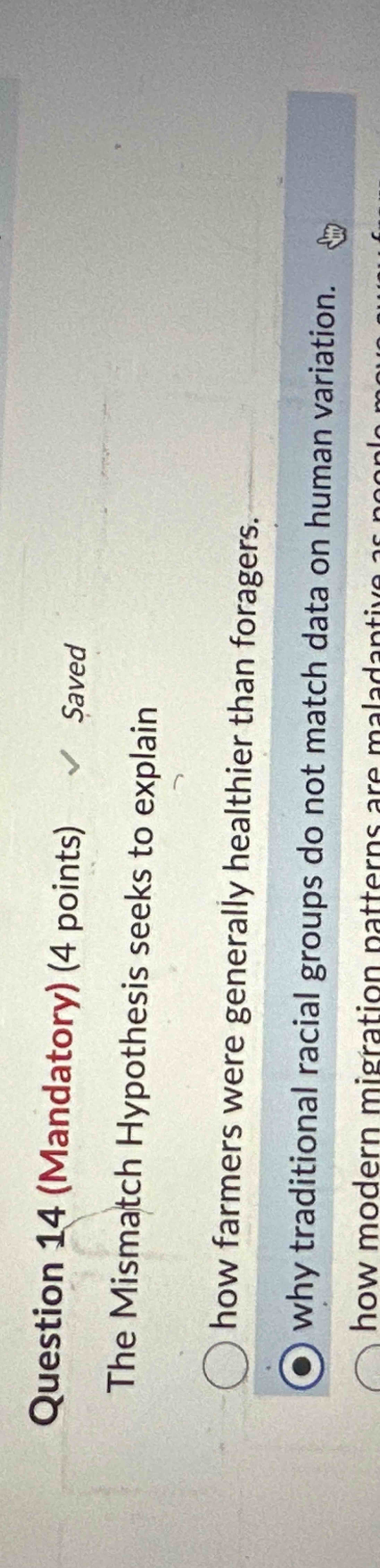 Solved Question 14 (Mandatory) (4 ﻿points)The Mismatch | Chegg.com