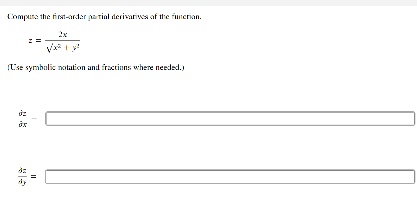 Solved Compute the first-order partial derivatives of the | Chegg.com