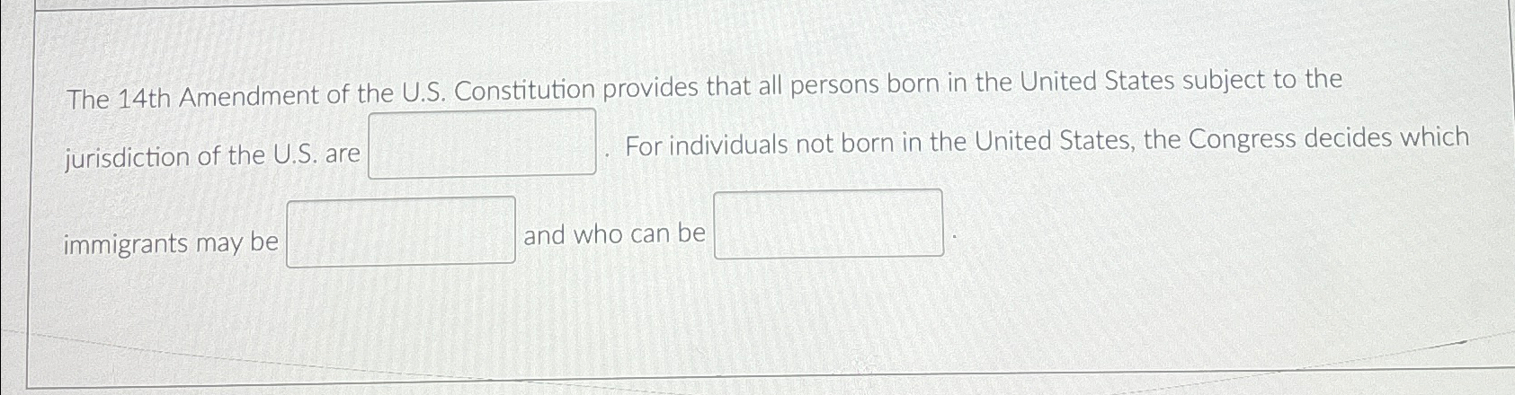 Solved The 14th Amendment of the U.S. ﻿Constitution provides | Chegg.com