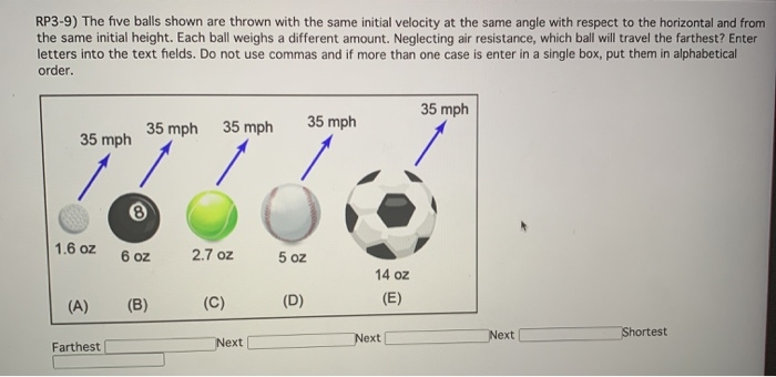 Solved RP3-9) The five balls shown are thrown with the same | Chegg.com